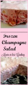 Frozen Champagne Salad #SundaySupper - Moore or Less Cooking