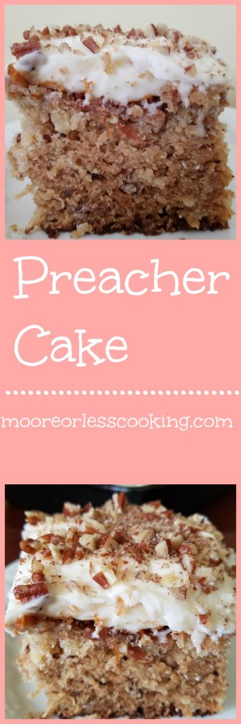 Preacher Cake - Moore or Less Cooking