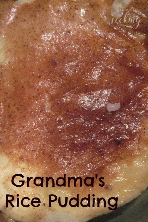 Grandma's Rice Pudding & Video - Moore or Less Cooking