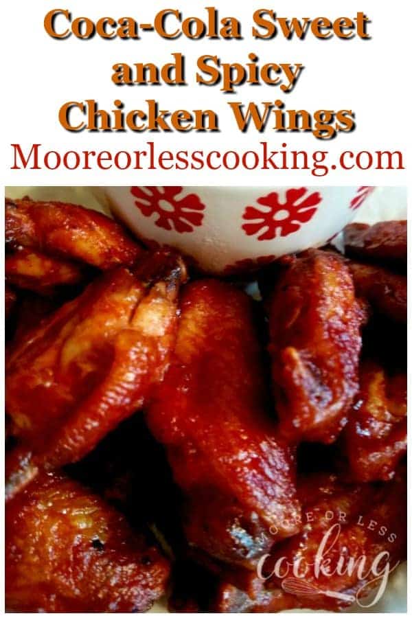 Coca-Cola Sweet and Spicy Chicken Wings - Moore or Less Cooking