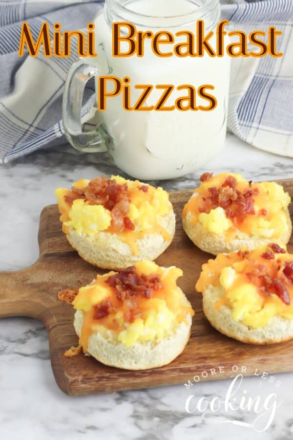 Easy To Make Mini Breakfast Pizzas - Moore or Less Cooking