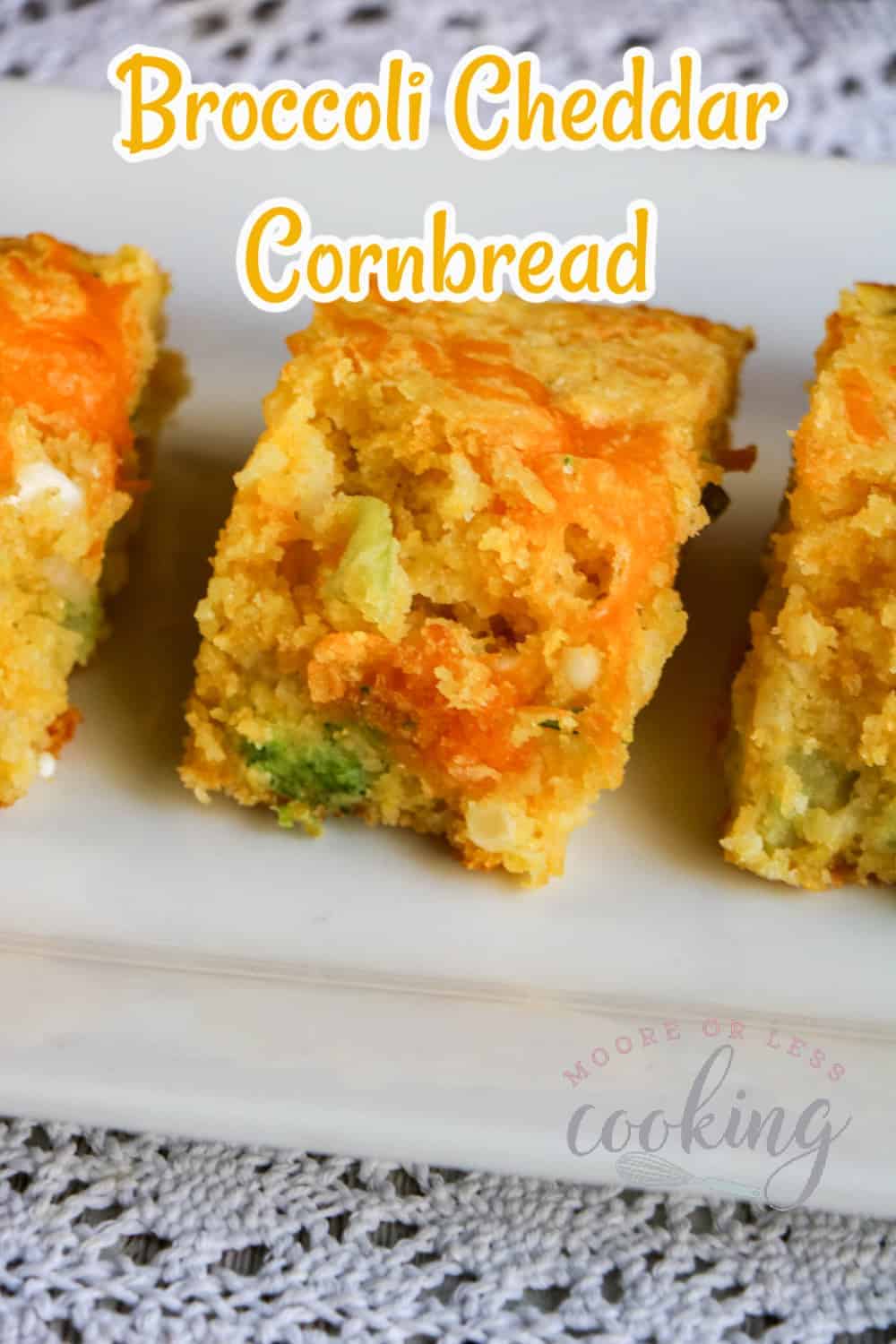 Broccoli Cheddar Cornbread - Moore or Less Cooking