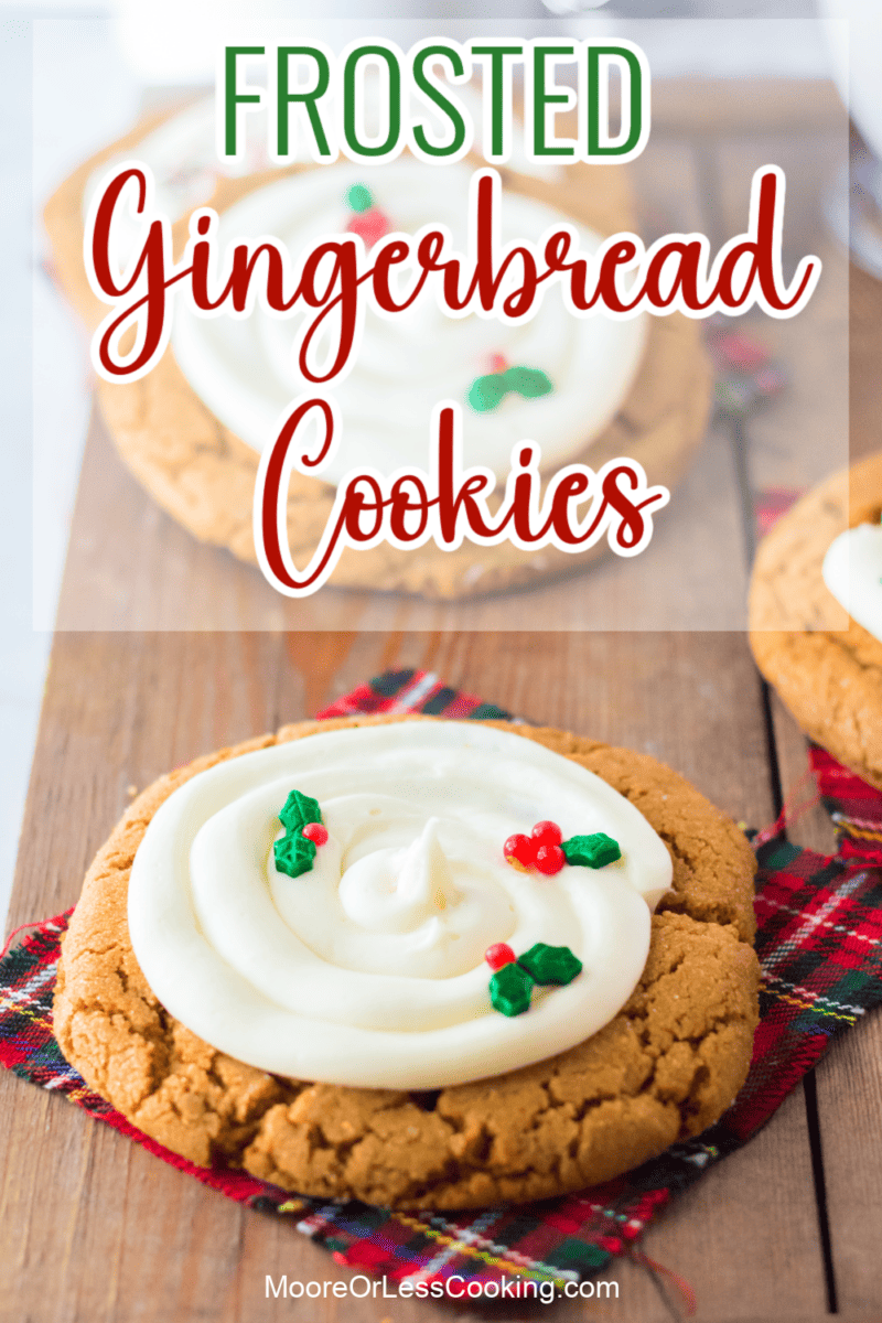 Frosted Gingerbread Cookies - Moore or Less Cooking