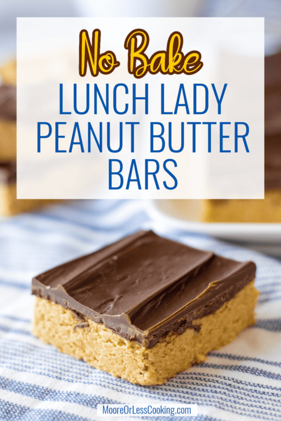 No-Bake Lunch Lady Peanut Butter Bars - Moore or Less Cooking