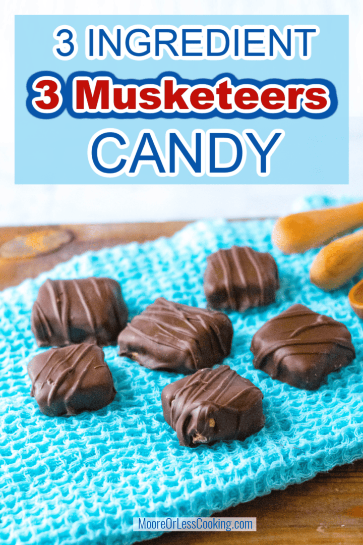 3 Ingredients 3 Musketeers Candy - Moore or Less Cooking