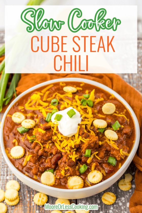 Slow Cooker Cube Steak Chili - Moore or Less Cooking