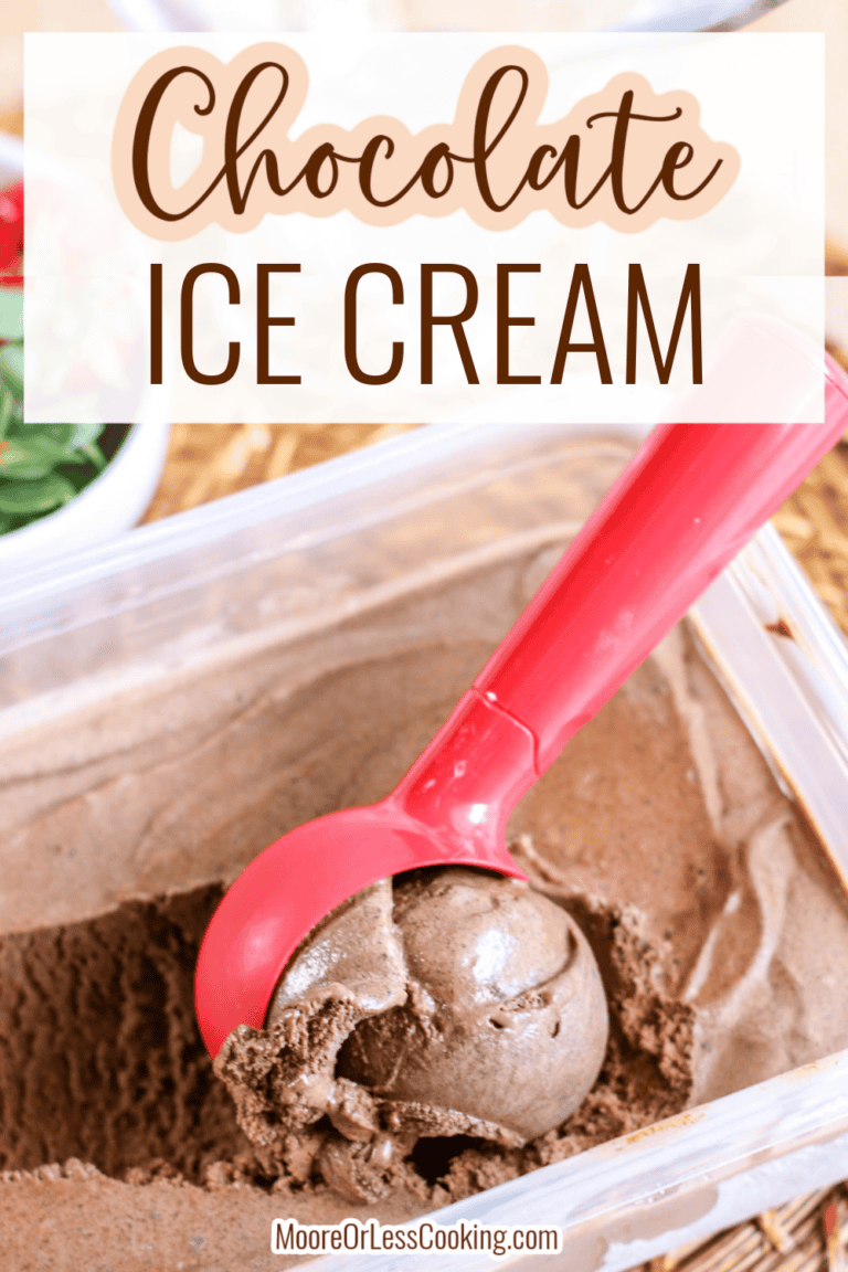 Chocolate Ice Cream - Moore or Less Cooking